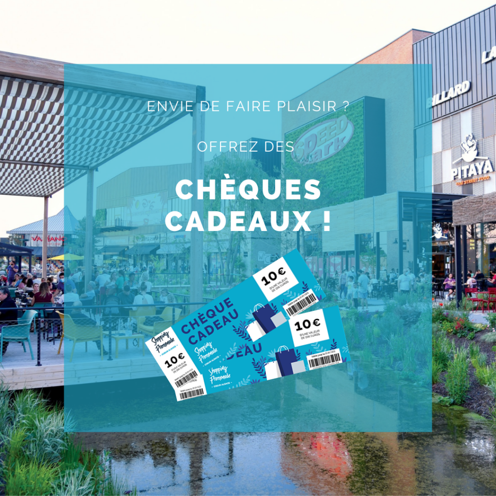 Chèques cadeaux ! - Shopping Promenade Coeur Alsace